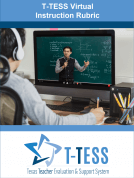 How to Utilize the Virtual T-TESS Rubric • Region 13's Blog